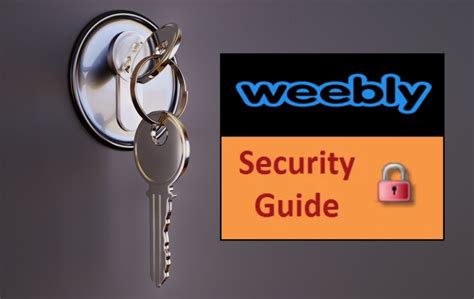 An Ultimate Weebly Security Guide For Beginners WebNots