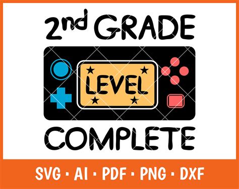 Second Grade Level Complete Svg 2nd Grade Graduation Video Game Svg