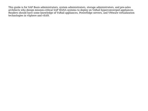 Audience Design Guide—dell Validated Design For Sap Hana Deployments With Dell Vxrail