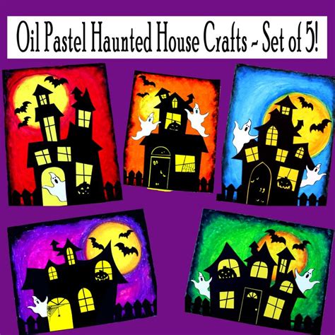 Oil Pastel Haunted House Crafts Set Of 5 Printables 4 Mom