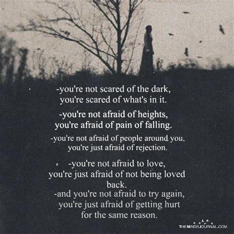 Youre Not Scared Of The Dark Youre Scared Of Whats In It