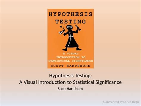 [scott hartshorn] hypothesis testing a visual introduction to