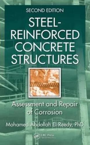 Steel Reinforced Concrete Structures Assessment And Repair Of Corrosion £146 00 Picclick Uk