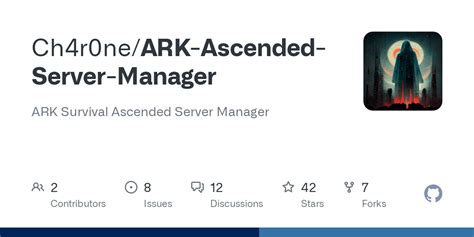 Github Ch4r0neark Ascended Server Manager Ark Survival Ascended Server Manager