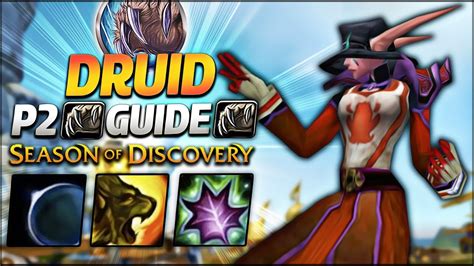 Druid Lvl 40 Guide Bis Spec Season Of Discovery Phase 2 Classic