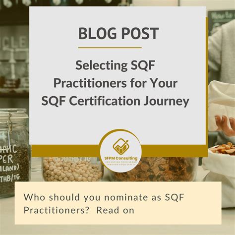 Selecting Sqf Practitioners For Your Sqf Certification Journey
