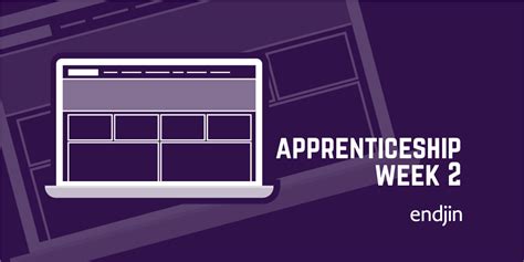 Apprenticeship Week 2 Endjin Azure Data Analytics Consultancy Uk