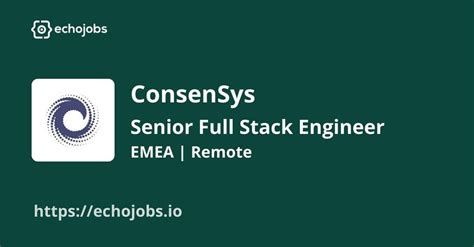 Consensys Is Hiring Senior Full Stack Engineer Emea Remote Django