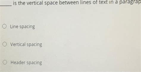 Answered Is The Vertical Space Between Lines Of Text In A Par