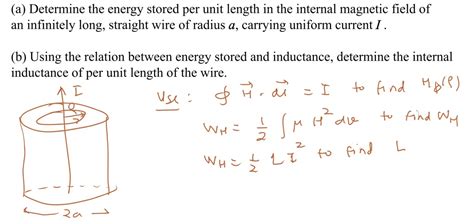 Solved A Determine The Energy Stored Per Unit Length In The Internal