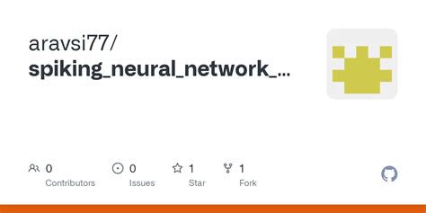 Github Aravsi77spikingneuralnetworkthesis