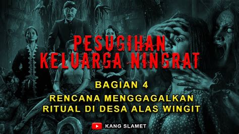 NGERI PESUGIHAN KELUARGA NINGRAT YANG MENGHARUSKAN DIRINYA MENIKAH