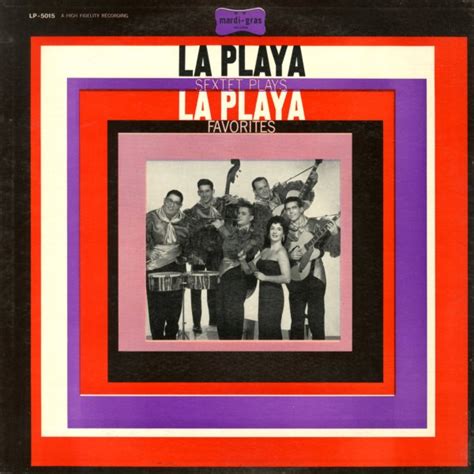 La Playa Sextet La Playa Sextet Plays La Playa Favorites Lp