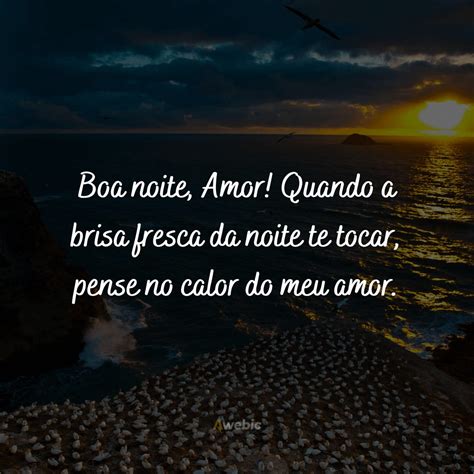 BOA NOITE CARINHO 81 Frases Carinhosas Para Surpreender A Noite De