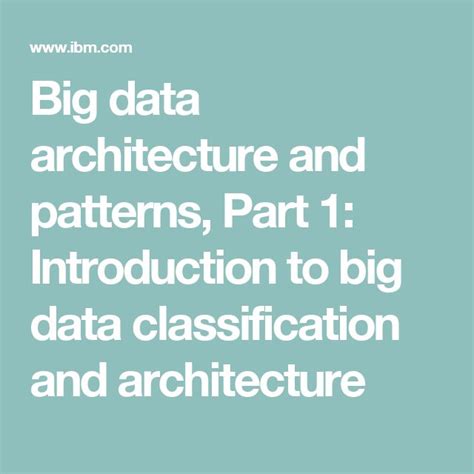Big Data Architecture And Patterns Part 1 Introduction To Big Data