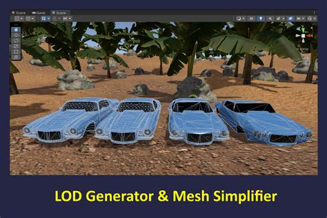 Lod Generator And Mesh Simplifier Utilities Tools Unity Asset Store