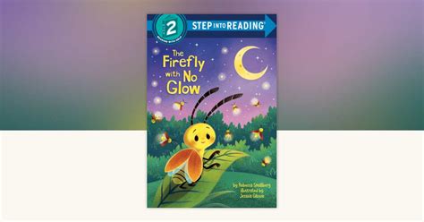 The Firefly With No Glow By Rebecca Smallberg 9780593181348