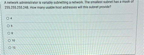 Solved A Network Administrator Is Variably Subnetting A Network The