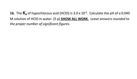 Solved The Ka Of Hypochlorous Acid HCIO Is X Chegg
