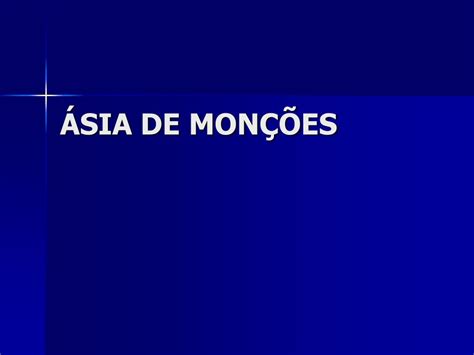 PPT ÁSIA DE MONÇÕES PowerPoint Presentation free download ID 6934670