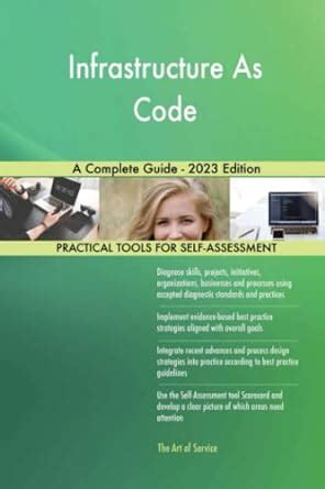 Infrastructure As Code A Complete Guide Edition The Art Of