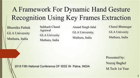 A Framework For Dynamic Hand Gesture Recognition Using Key Frames