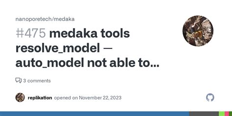 Medaka Tools Resolvemodel Automodel Not Able To Get Correct Model