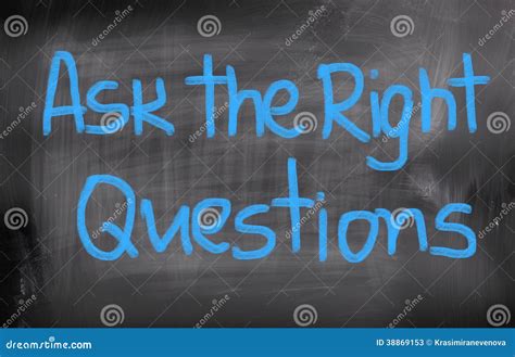 Ask The Right Questions Concept Stock Image Image Of Poll Techniques