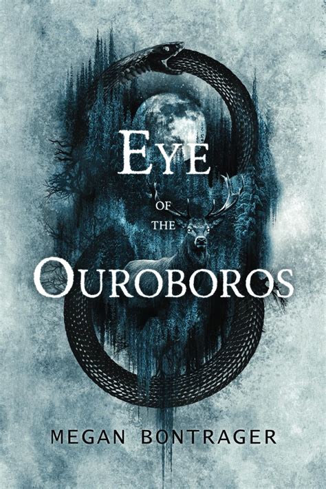Eye Of The Ouroboros 9781958228210 Bontrager Megan Books