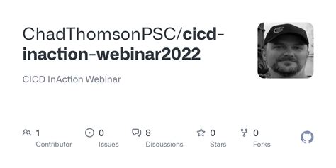 Github Chadthomsonpsccicd Inaction Webinar2022 Cicd Inaction Webinar