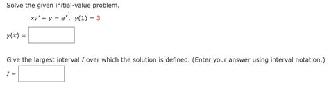 Solved Solve The Given Initial Value Problem