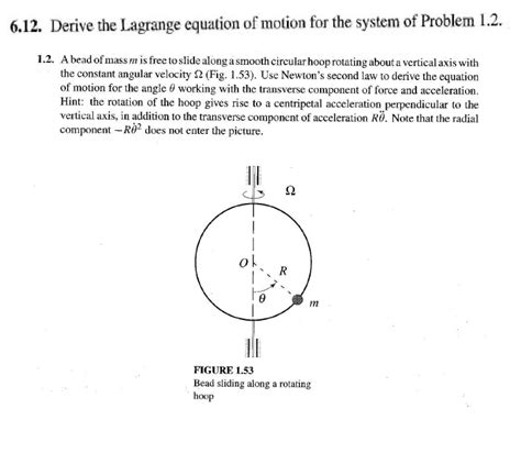 Solved 6 12 Derive The Lagrange Equation Of Motion For The Chegg