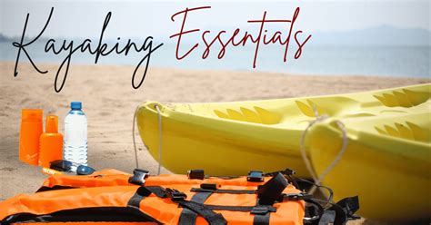 Kayaking Essentials