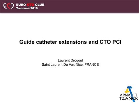 Guide Catheter Extensions And Cto Pci Pdf