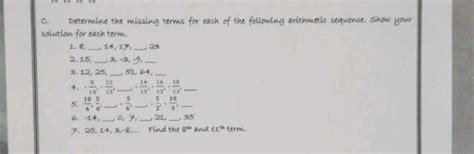 C Determine The Missing Terms For Each Of The Following Arithmetic Seque