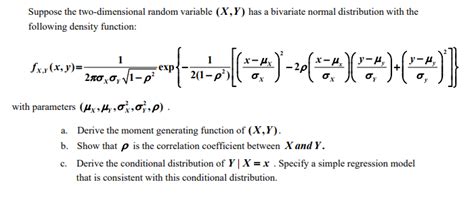 Solved Suppose The Two Dimensional Random Variable X Y Has Chegg