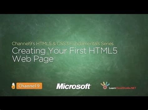 HTML5 And CSS3 Fundamentals 02 Creating Your First HTML5 Web Page