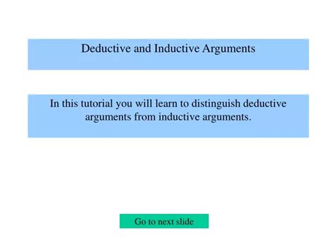 Ppt Deductive And Inductive Arguments Powerpoint Presentation Free