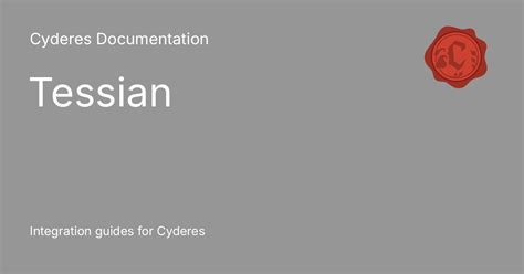 Tessian Cyderes Documentation