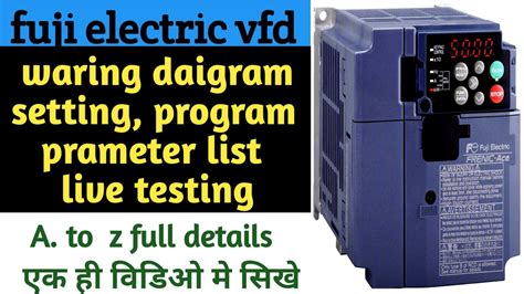Fuji Electric Vfd Waring Setting Program In Hindi YouTube
