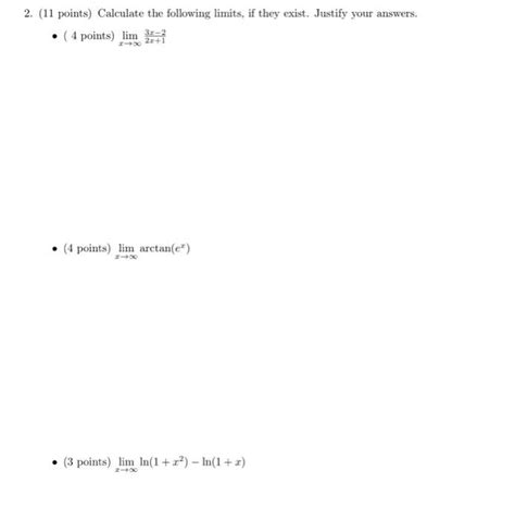 Solved 2 11 Points Calculate The Following Limits If