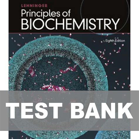 Lehninger Principles Of Biochemistry Th Edition Test Bank NursingExamBank