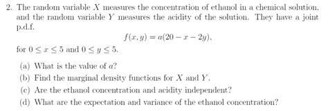 Solved The Random Variable X Measures The Concentration Of Chegg