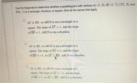 Solved Use The Diagonals To Determine Whether A