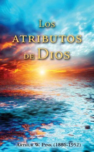 CUÁLES SON LOS ATRIBUTOS DE DIOS SEGÚN LA BIBLIA 20 COMPARTIENDO