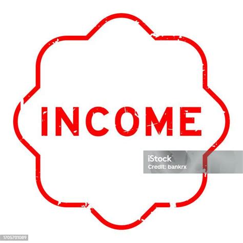 Grunge Red Income Word Round Seal Stamp On White Background Stock