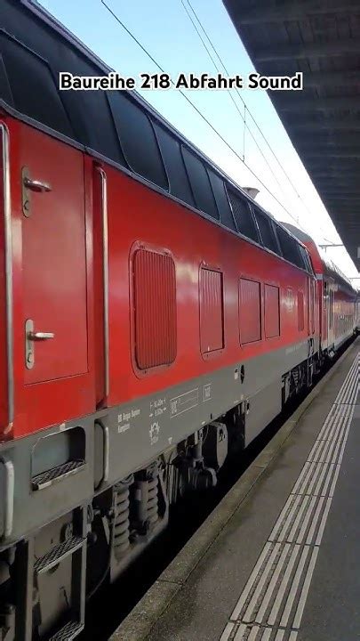 Abfahrt Baureihe 218 in Schaffhausen als RE3 #br218 #bahn # ...