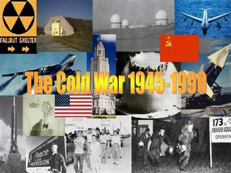 Ppt The Cold War 1945 1990 Powerpoint Presentation Free Download