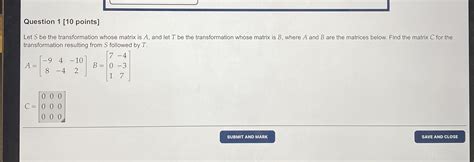 solved question points]let s ﻿be the transformation whose