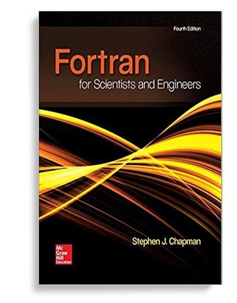 Fortran For Scientists And Engineers 4th Edition Pure Books